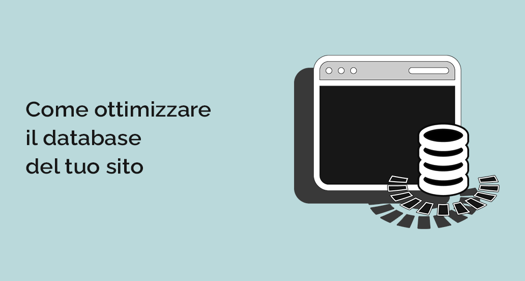 Come ottimizzare il database del tuo sito