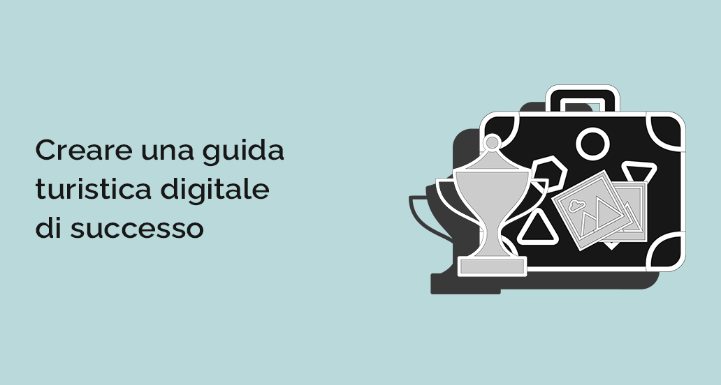 Creare una guida turistica digitale di successo - SOS WP