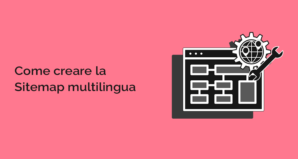 Come creare una sitemap multilingua in WordPress